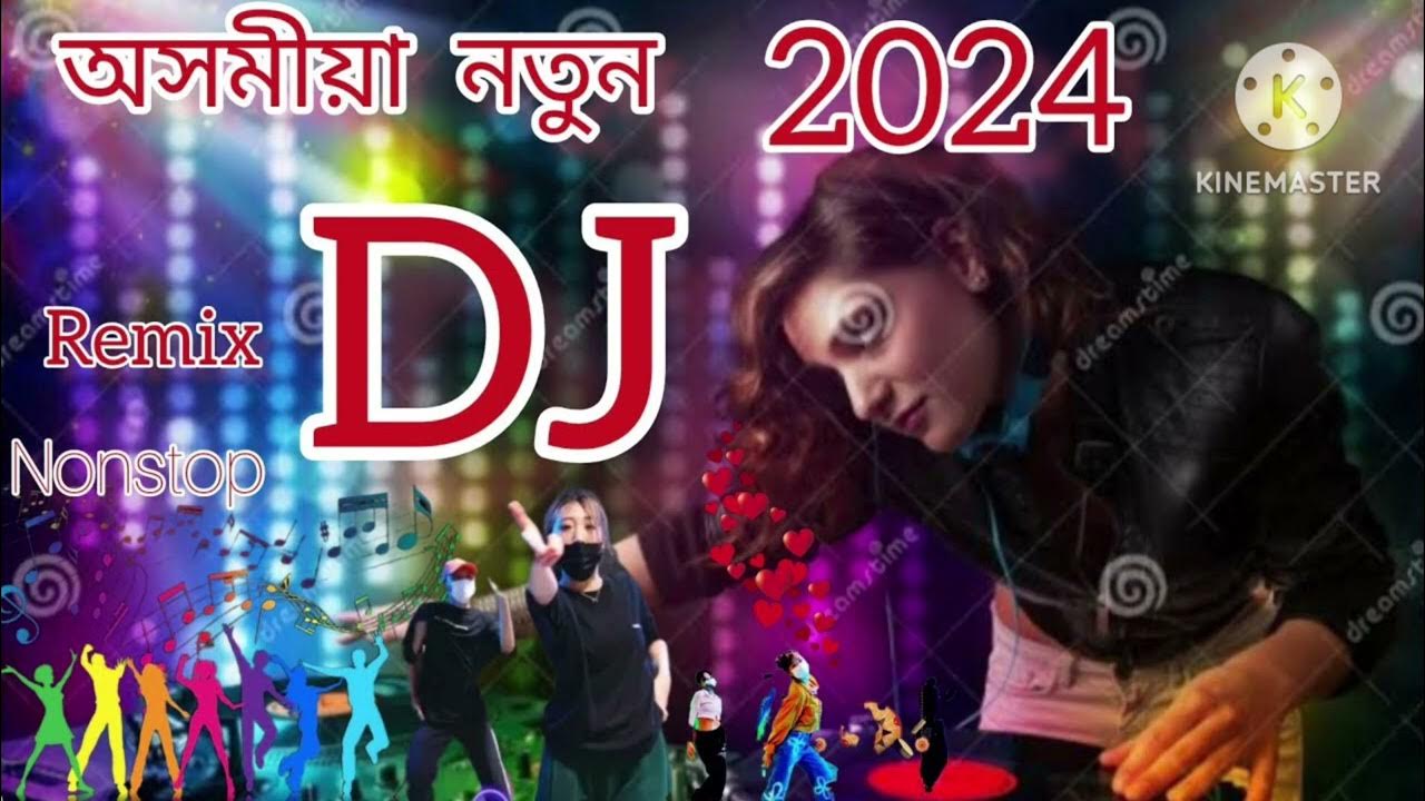 Assamese 🥀🥀hit DJ song 2024💯💯💯💯 Assamese new DJ song - YouTube