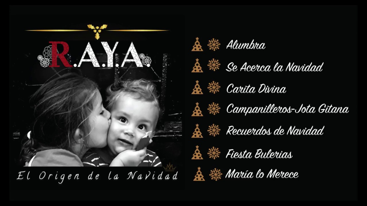 Raya - El Origen de la Navidad - Disco de Villancicos - YouTube