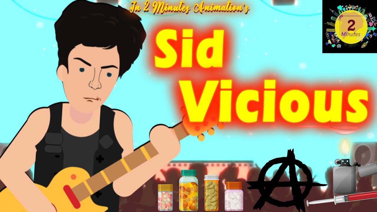 Sid Vicious : John Simon Ritchie' life in animation - YouTube