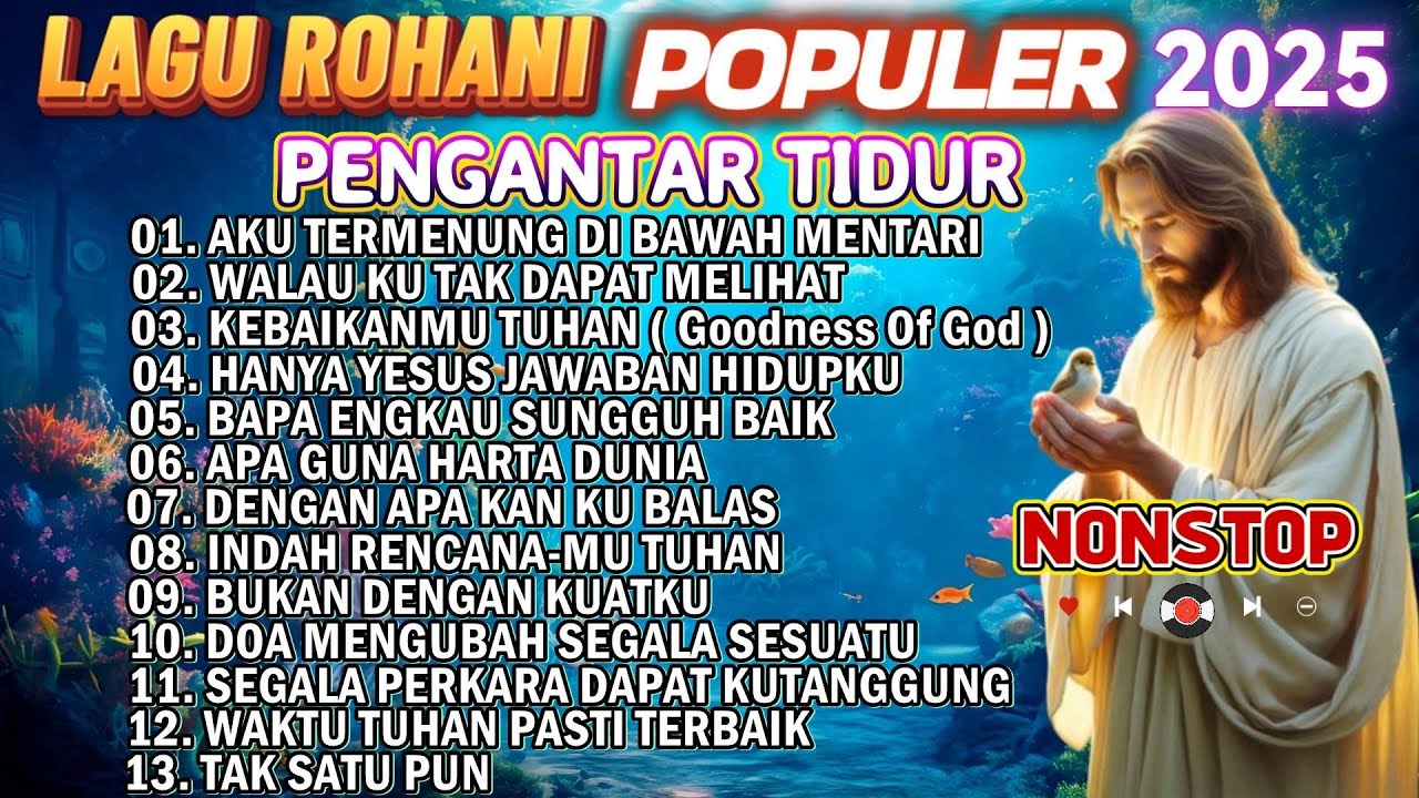 KUMPULAN NONSTOP LAGU ROHANI PENGANTAR TIDUR PALING POPULER 2025 - YouTube
