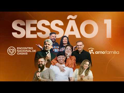HERNANDES DIAS LOPES | ENCONTRO NACIONAL DE CASAIS 2026 | MESA: ONDE O AMOR CRIA RAÍZES | Sessão 01