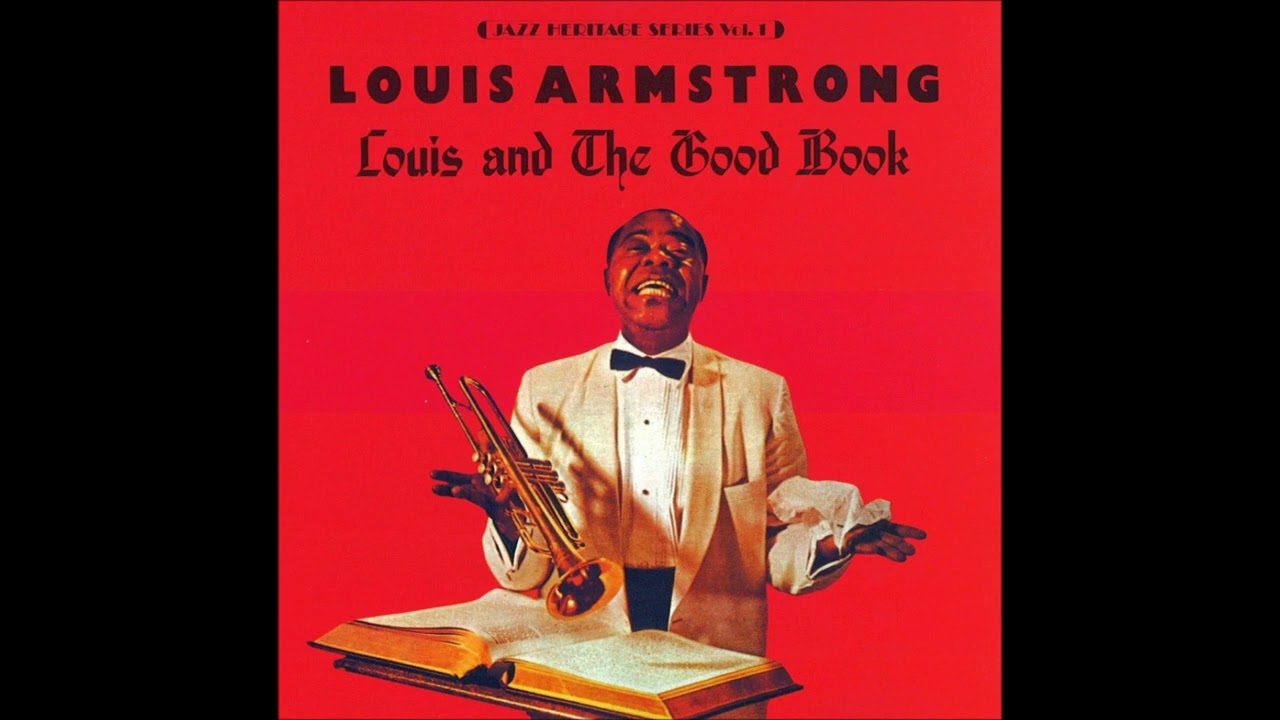Rock my soul (In the bosom of Abraham) - Louis Armstrong - YouTube