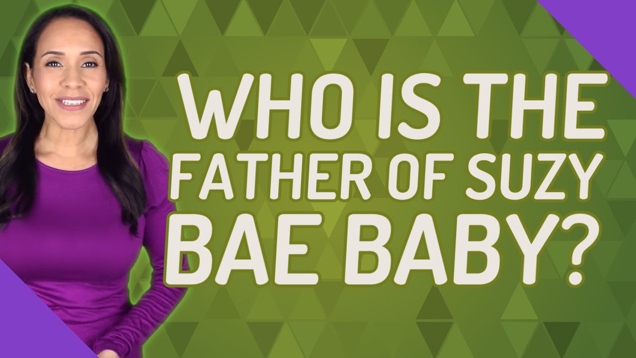 Who is the father of Suzy Bae baby? - YouTube