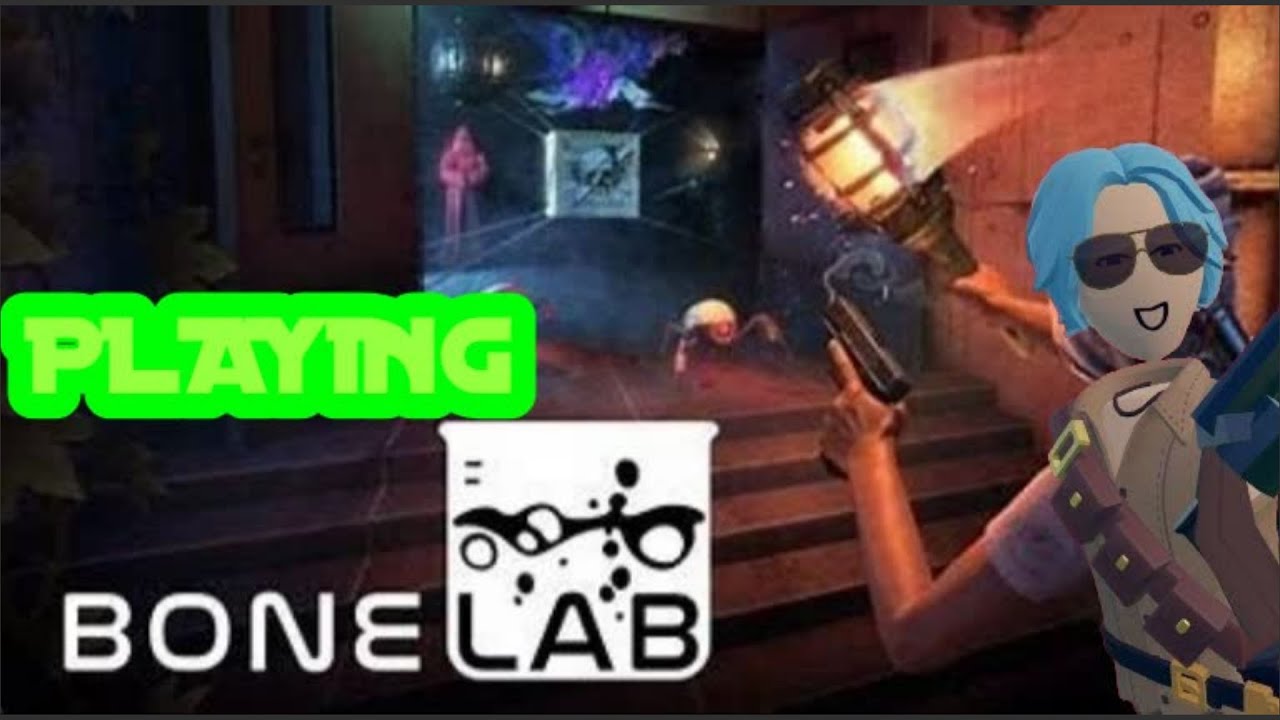 Playing BoneLab! - YouTube