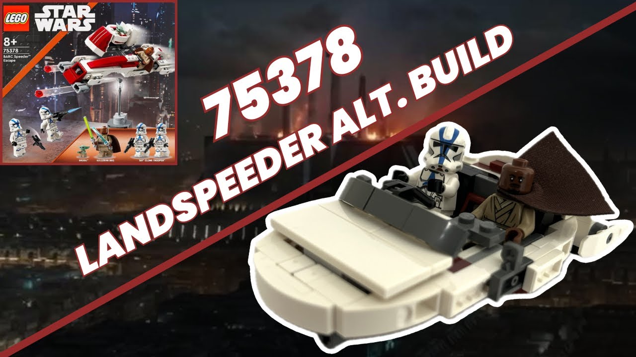 Is this the BEST BARC Speeder Escape alternate build? | 75378 Lego Star ...