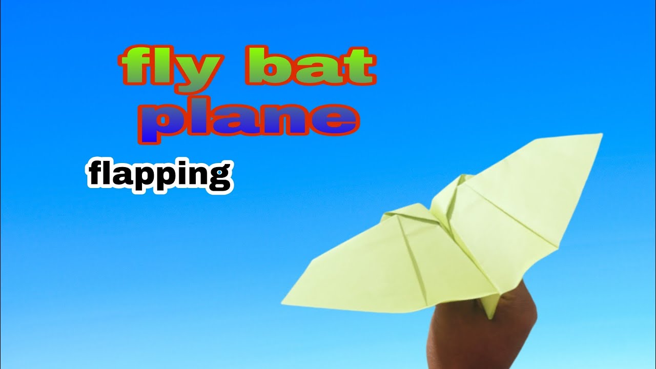 how to make a paper fly bat plane (flapping) ll paper best flying bat ...