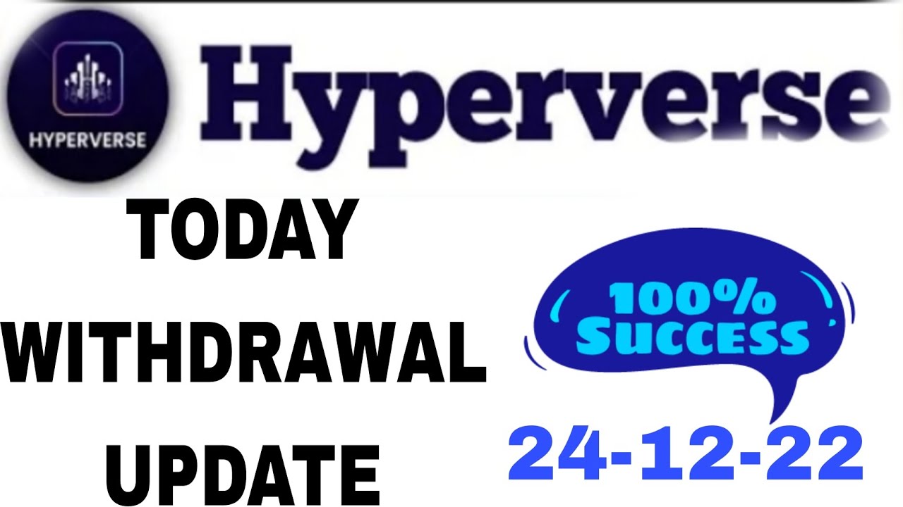 hyperverse new update | hyperverse withdrawal start | hyperverse withdrawal new update ...