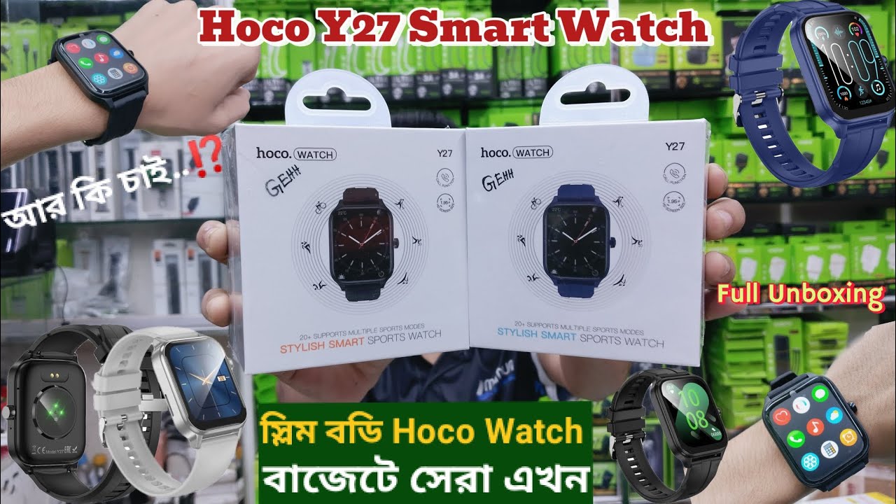 Hoco Y27 Smart Watch | বাজেটের মধ্যেই সব কিছু | স্লিমের মধ্যে চমৎকার ...