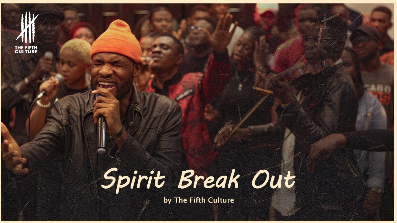 Spirit Break Out (Live from Heaven's Playlist 2022) - Fifth Culture ...