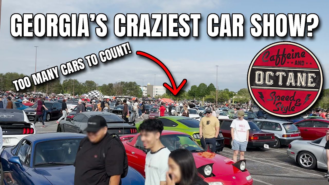 MY FIRST CAFFEINE AND OCTANE (INSANE GEORGIA CAR MEET) - YouTube
