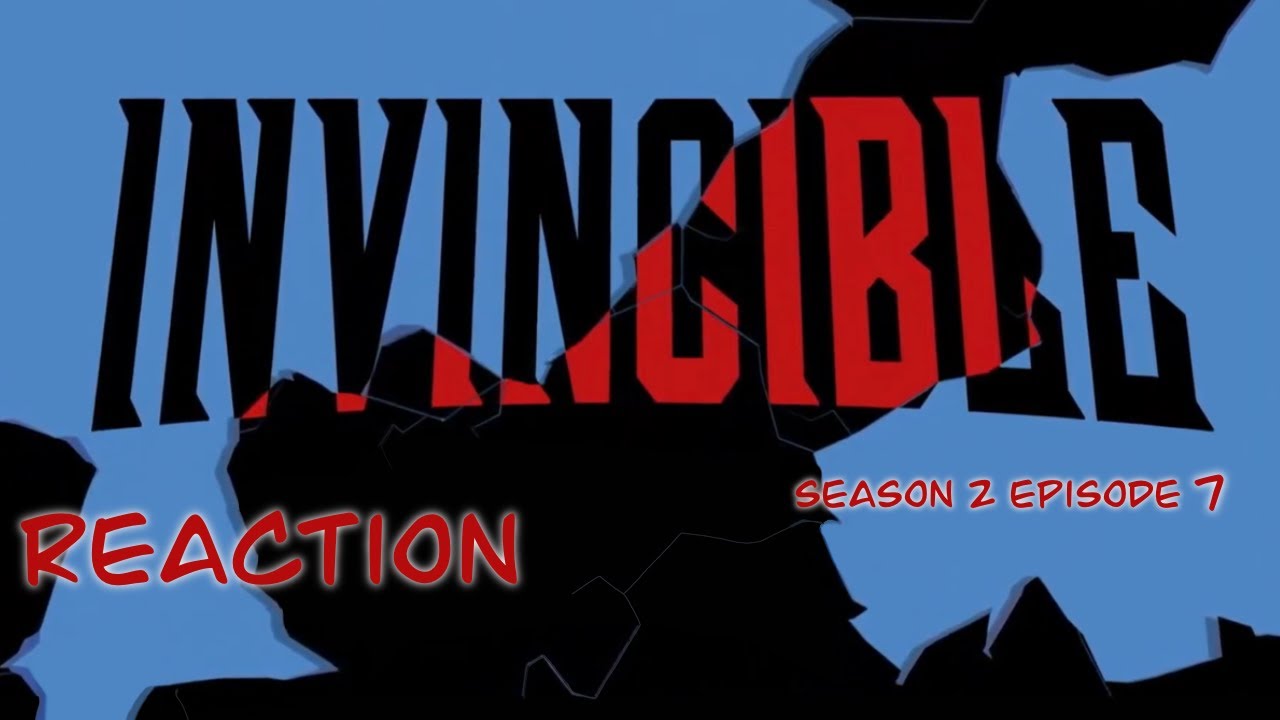 Invincible | I’m Not Going Anywhere S2 E7 | Reaction - YouTube