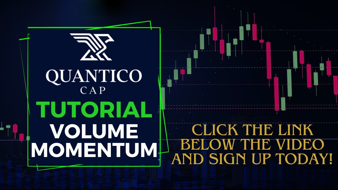 Quantico Cap Tutorial - Volume Momentum | Make Money From Home Day Trading Nasdaq | Sign Up ...