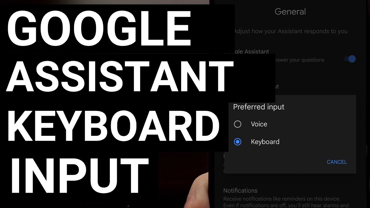 How to Use a Keyboard with Google Assistant Instead of Your Voice - YouTube