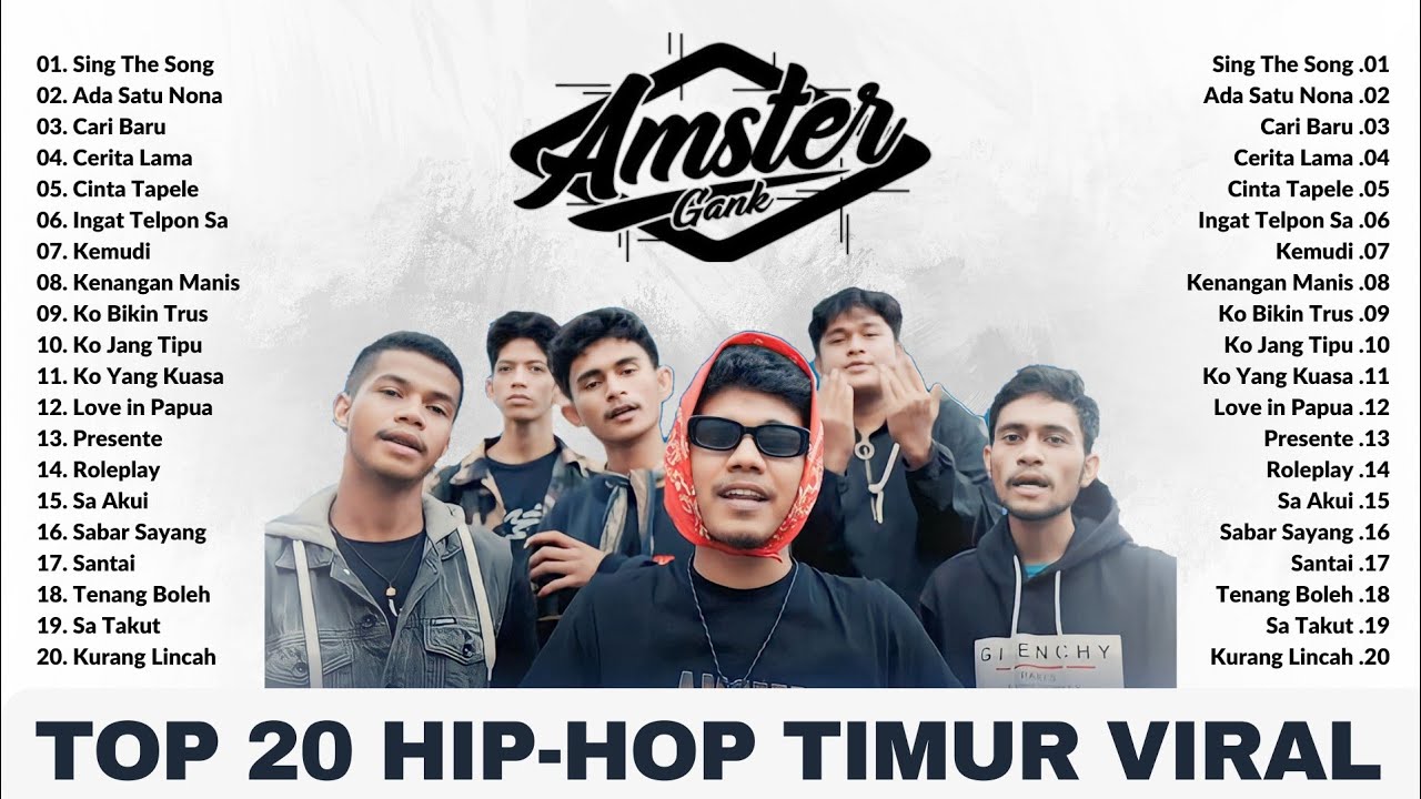 Amster Gank Full Album - Top 20 Hip-Hop Timur Viral || Lagu Ter-Hits ...