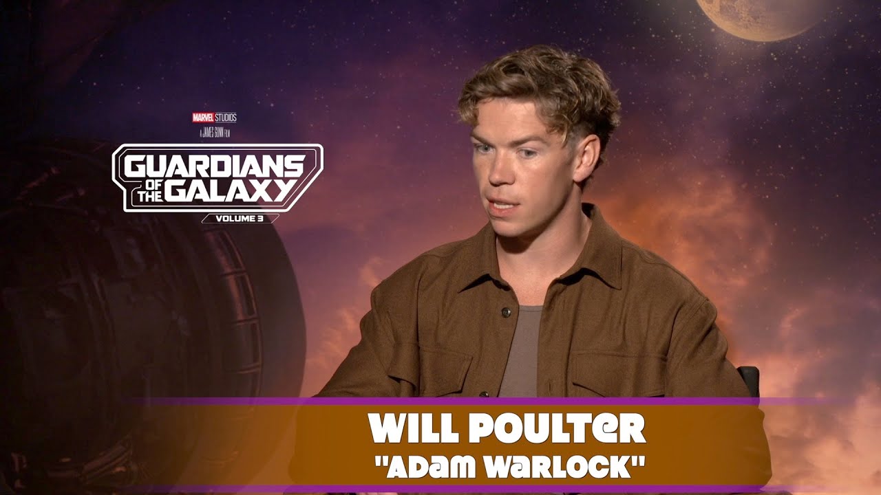 "Guardians Of The Galaxy Vol. 3" Interview with Will Poulter - "Adam ...