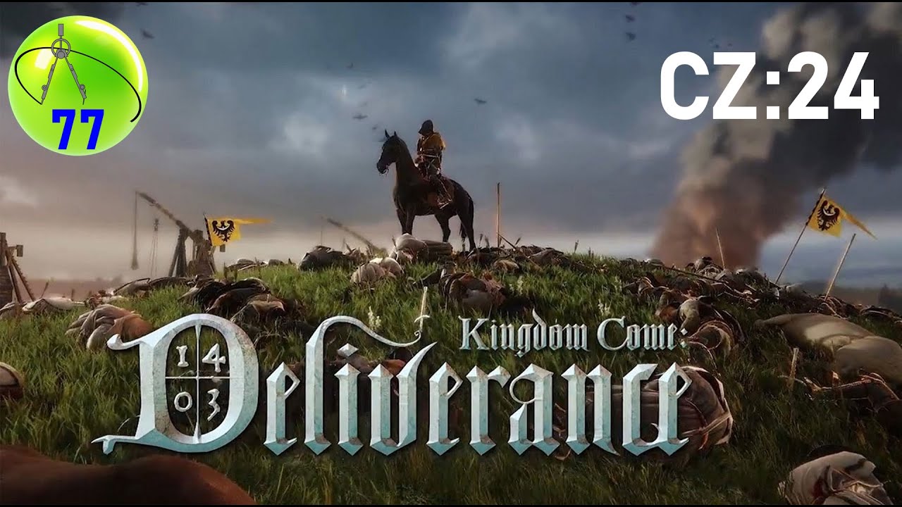 Kingdom Come Deliverance :CZ DAB #24 Protiofenzíva - Vraník (1080p60 ...