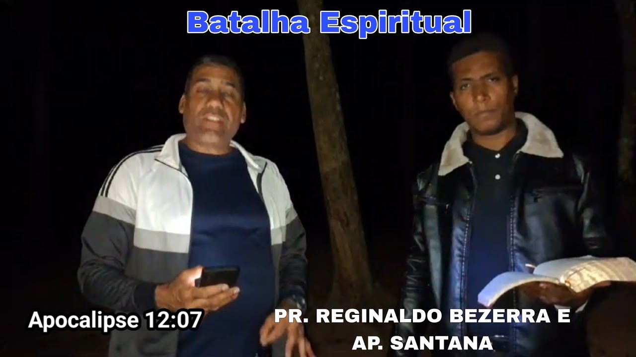 PR. REGINALDO BEZERRA E APÓSTOLO SANTANA - TEMA: BATALHA ESPIRITUAL - 18/12/2024 MONTE DOS ...