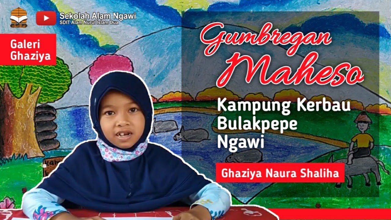 GUMBREKAN MAHESA | Kampung Kerbau karya Ghaziya Naura Shaliha (Kelas 2 ...