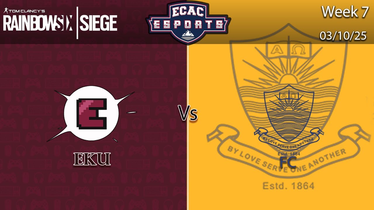 EKU ECAC Week 7 Rainbow Six Siege (EKU Vs. FC) - YouTube