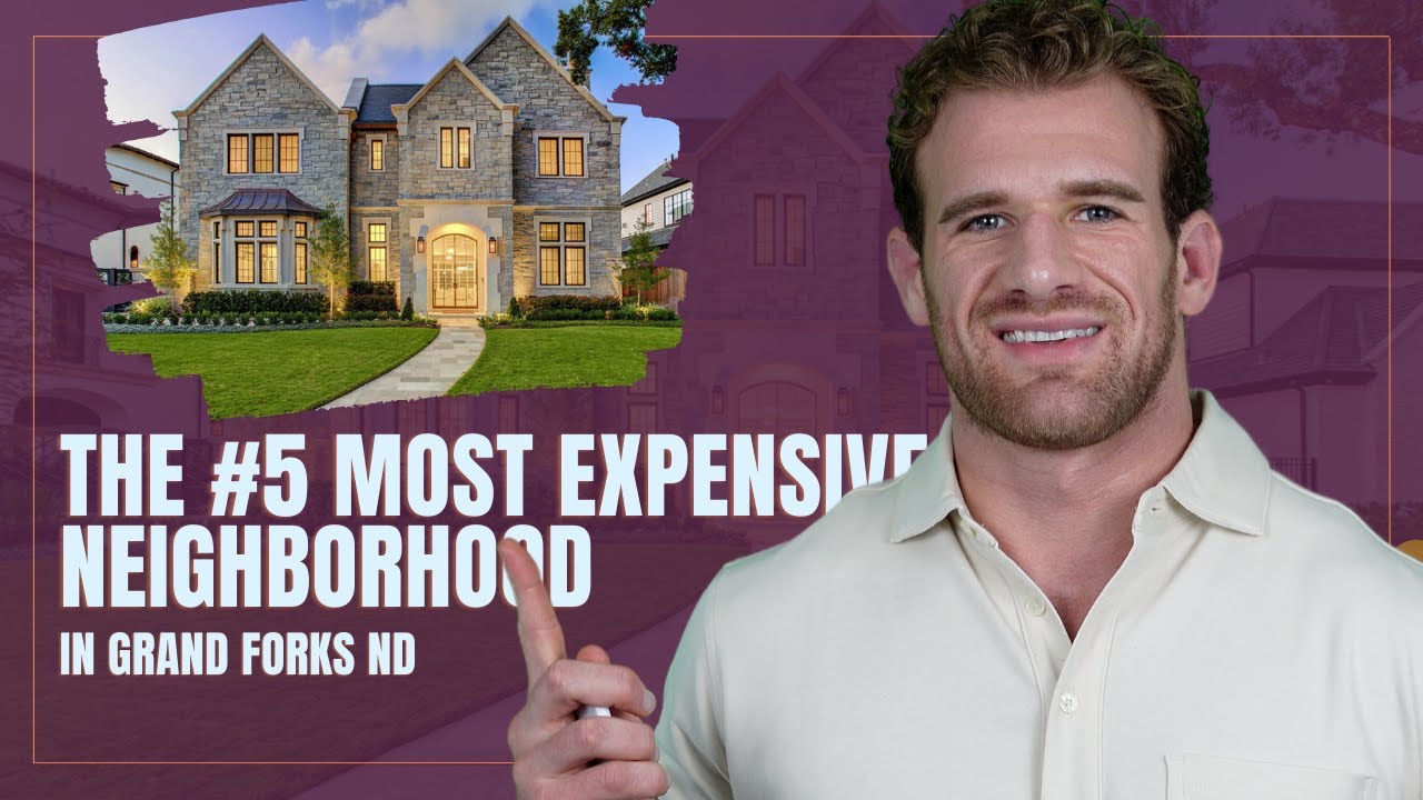 THE #5 MOST EXPENSIVE NEIGHBORHOOD IN GRAND FORKS, ND - YouTube