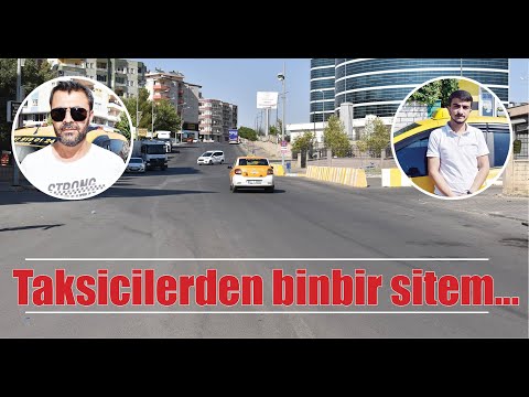 Taksicilerden binbir sitem...