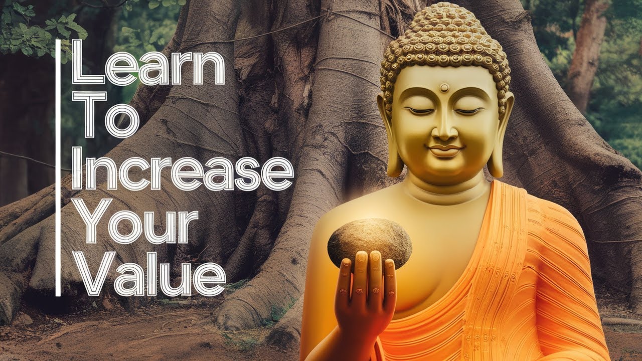 LEARN TO INCREASE YOUR VALUE | Buddha Motivational Story - YouTube