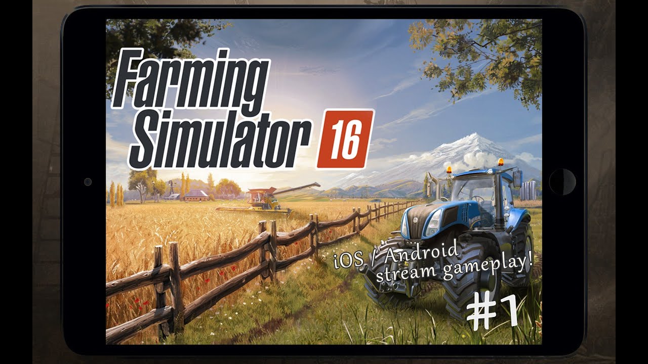 Farming Simulator 16 / iOS - iPad mini 3 (OTRIP.RU GAME BROADCAST ...