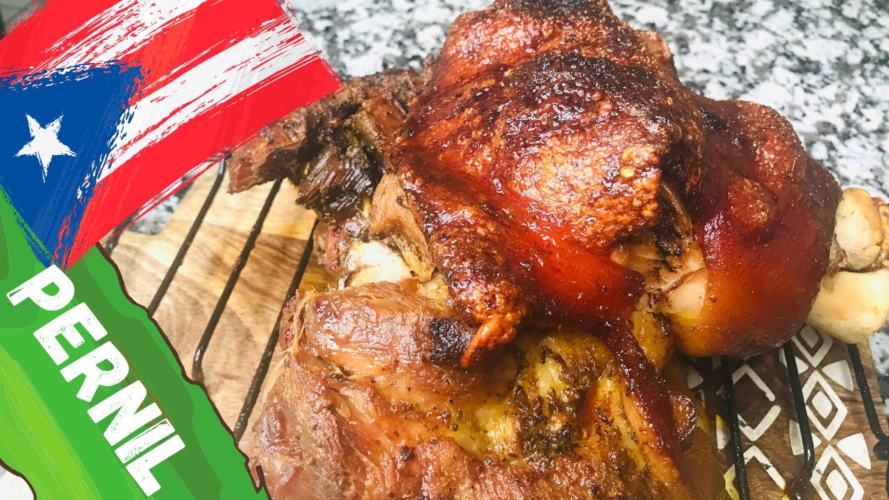 HOW TO MAKE PUERTORICAN STYLE PERNIL | ROASTED PORK SHOULDER | BORICUA ...