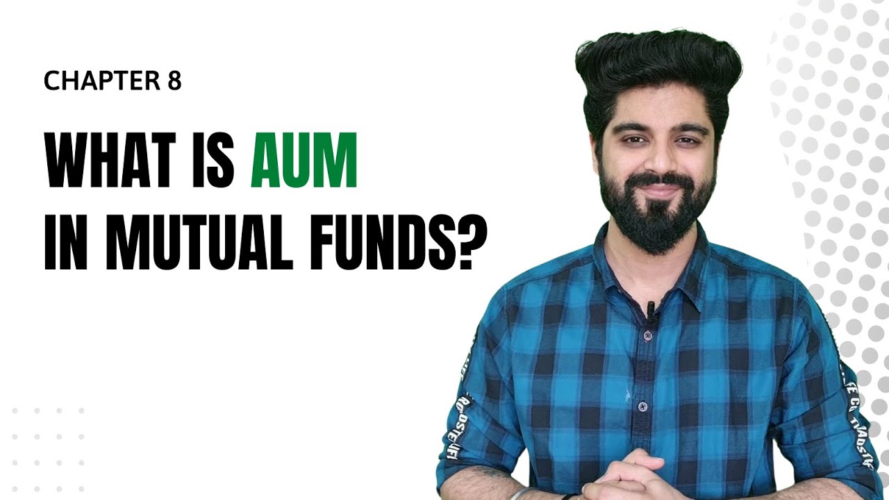 What is AUM in mutual funds? - YouTube