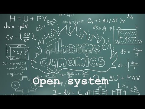 Thermodynamic (open system) - YouTube