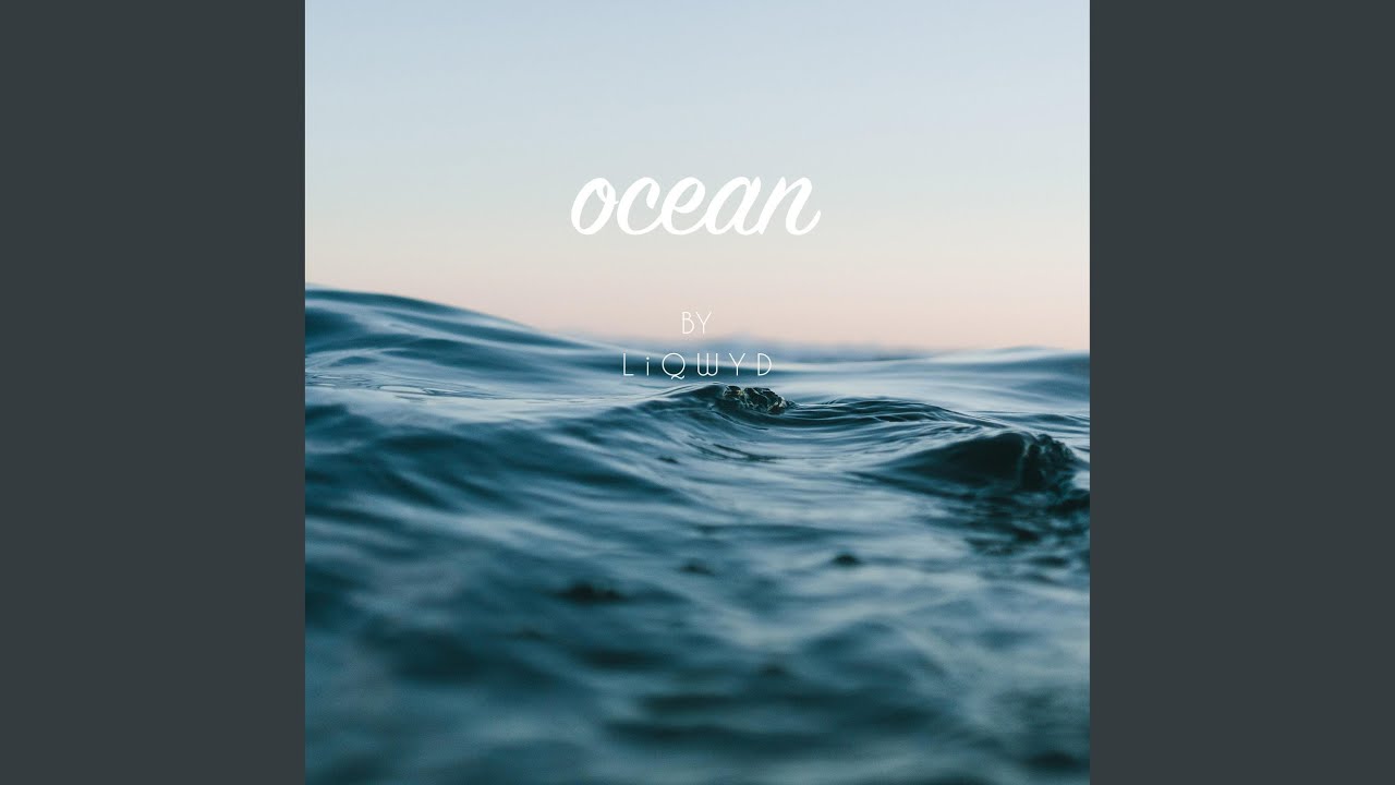 Ocean - YouTube