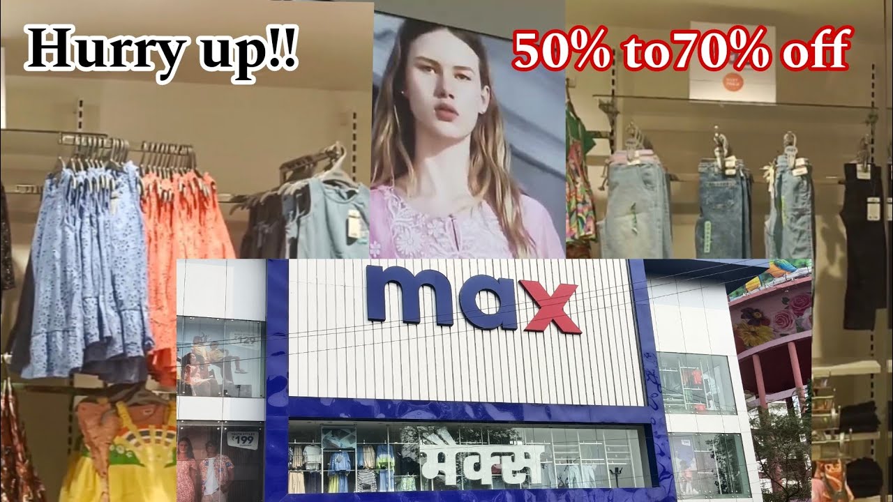 Max summer sale collection upto 70%off || buy 1 get 2 free || new ...