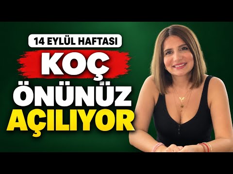 Koç Burcu - Yükselen Koç / 14 Eylül - 20 Eylül Haftalık Astrolojik Öngörüler