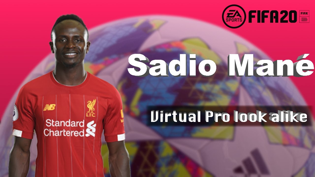 Sadio Mané - Fifa 20 Pro Clubs look alike - YouTube