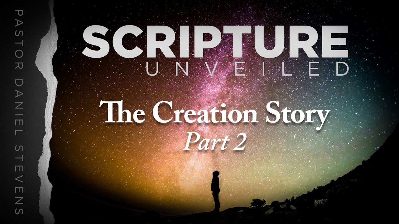 The Creation Story // Part 2 - YouTube