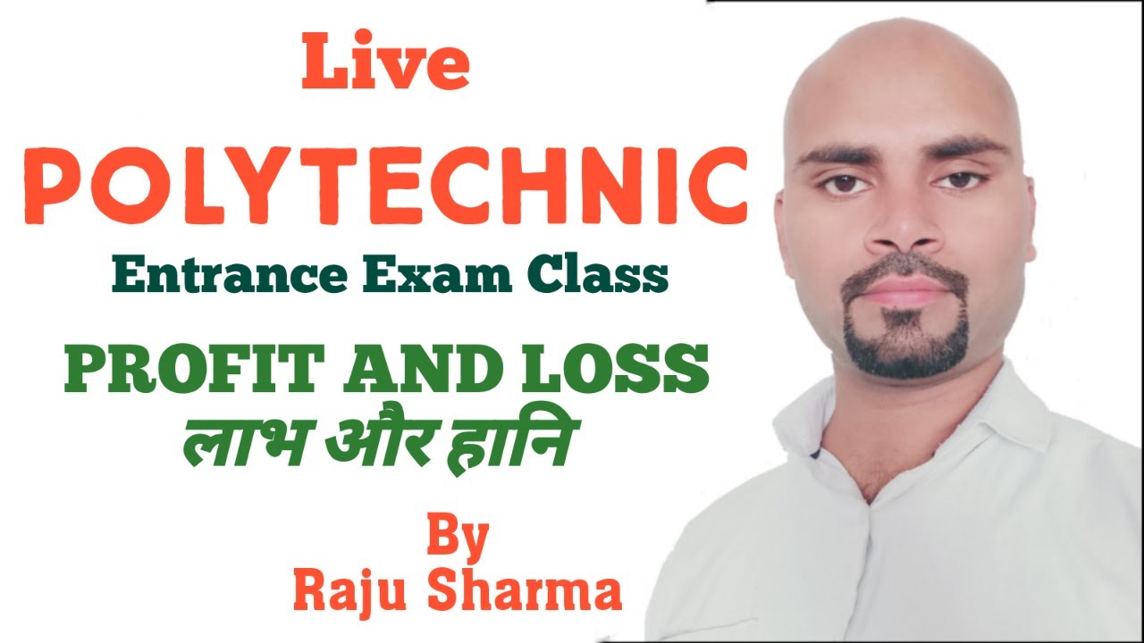 Live polytechnic class | Polytechnic profit and loss | UP polytechnic ...