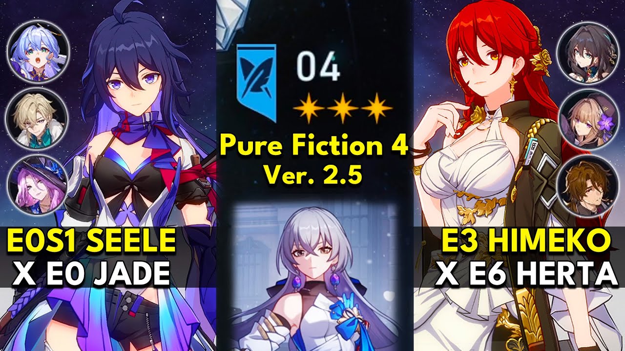 E0S1 Seele x Jade & E3 Himeko x Herta | Pure Fiction Floor 4 3 Stars ...