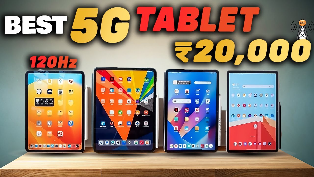 " Top 5G Tablets Under ₹20,000 for 2025 "🔥 5G Tablet Under 17K 🔥best 5G ...