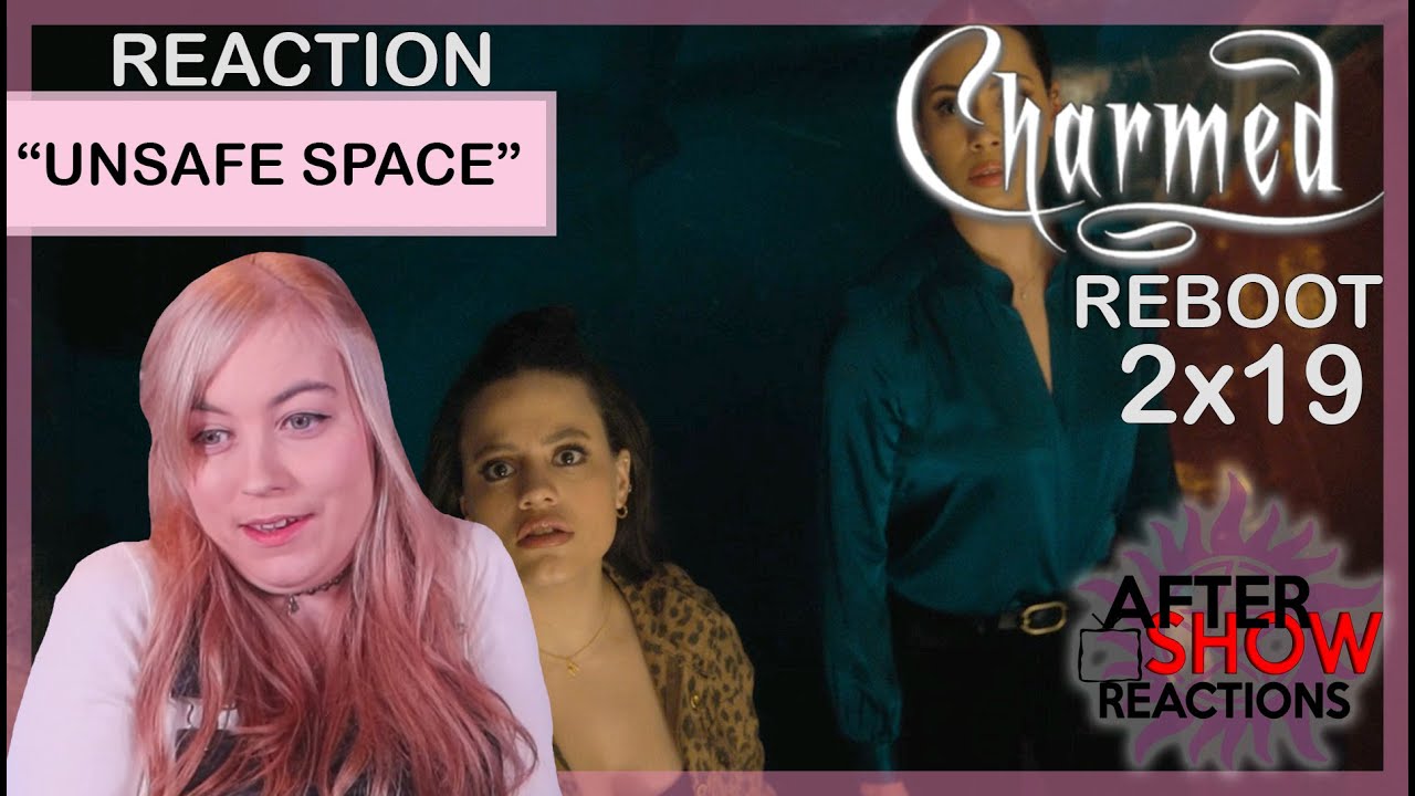 Charmed Reboot 2x19 - "Unsafe Space" Reaction (Season Finale) - YouTube