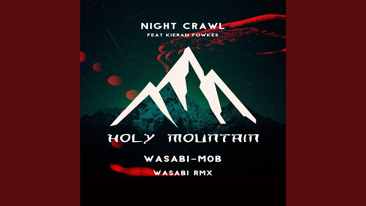 Night Crawl (Wasabi Rmx) - YouTube