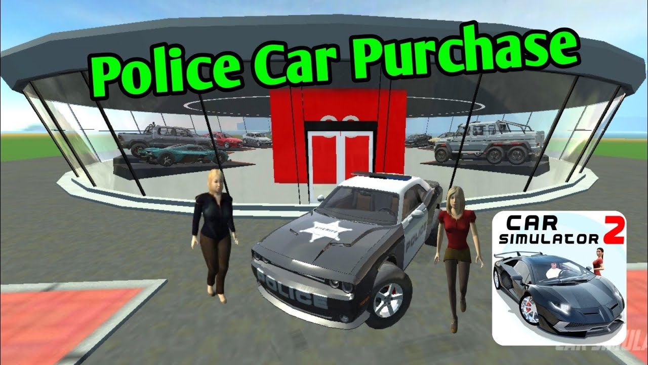 Police Car Purchase in Car Simulator 2 - YouTube