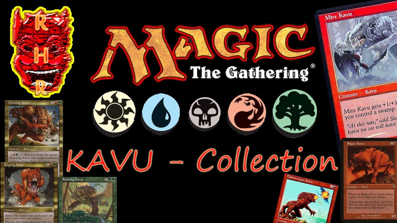 Magic The Gathering (TCG) KAVU Collection - YouTube