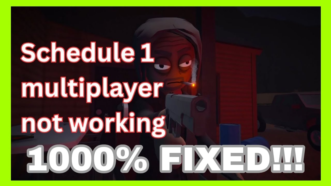 Schedule 1 Multiplayer Fix (2025) | PC Not Connecting? Do This Step-by ...