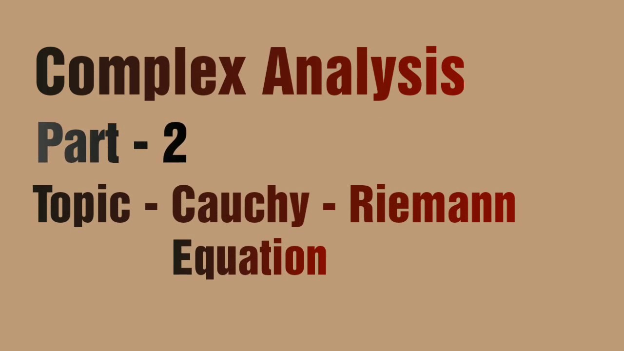 Cauchy Riemann Equation : Statement and Proof |Part-2 - YouTube