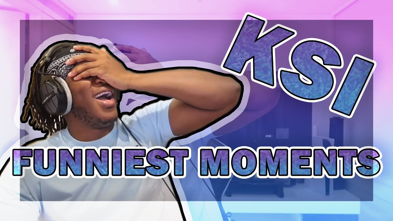 KSI - FUNNIEST MOMENTS PT.7😂 - YouTube