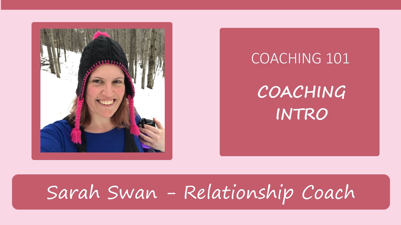 Coaching 101: Coaching Intro! - YouTube