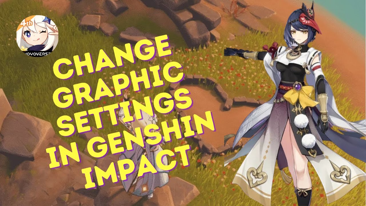How to Edit Graphic Settings on Genshin Impact - YouTube