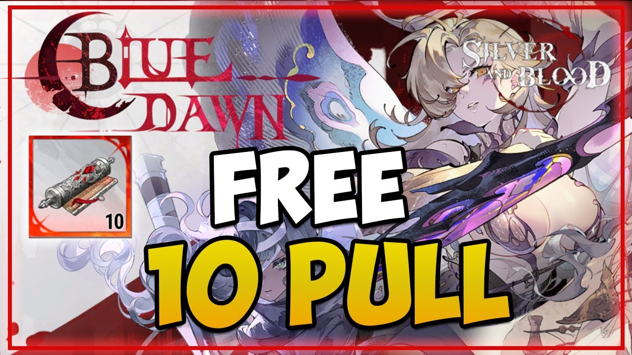 Free 10 Pull for ALL Players I Silver and Blood - YouTube
