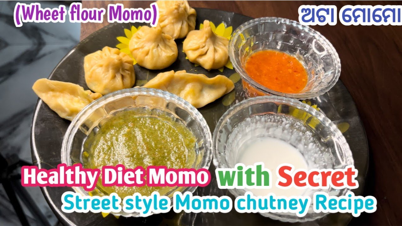 Healthy Diet Momo-With-Secret Street Style Chutney Recipe/Sweet Corn🌽 ...