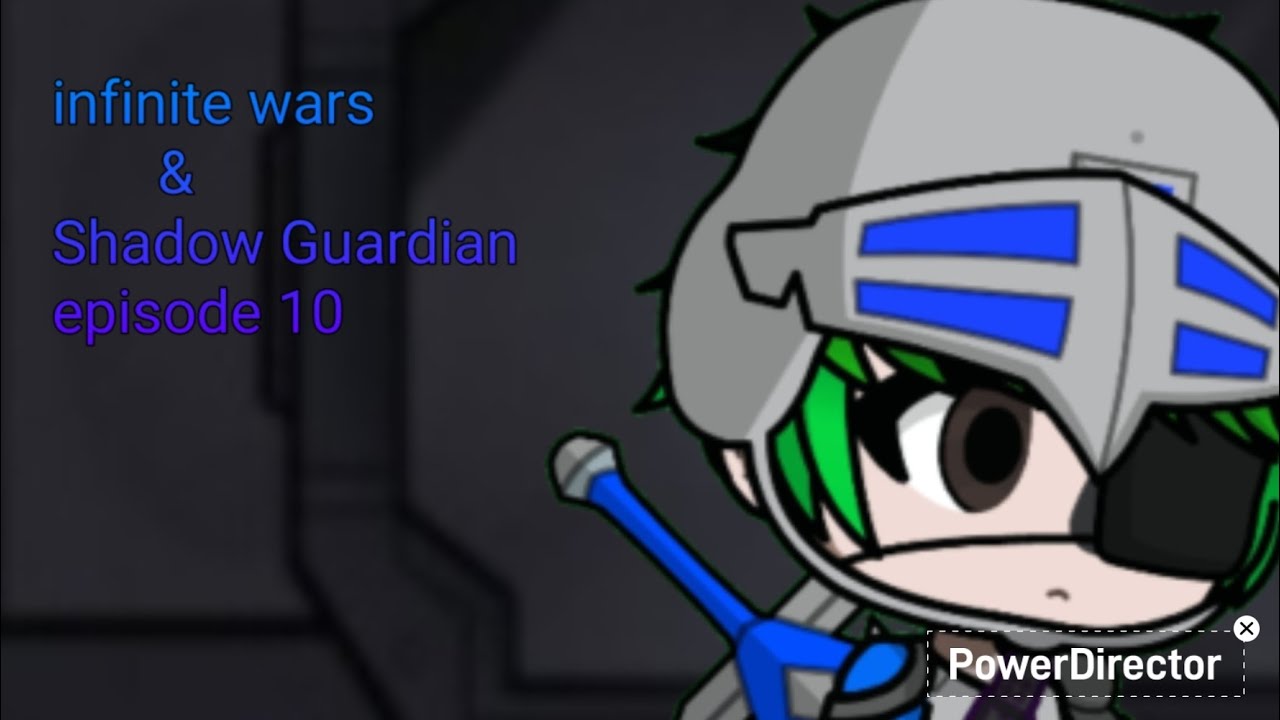 Infinite wars & Shadow Guardian episode 10 1/3 - YouTube